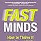 Fast Minds: How to Thrive If You Have ADHD (or Think You Might): Amazon ...