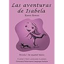 Las aventuras de Isabela (Spanish Edition): Karen Rowan, Patricia ...