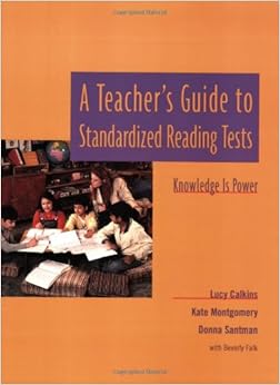 Amazon.com: A Teacher's Guide to Standardized Reading Tests: Knowledge ...