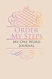 My One Word: Change Your Life With Just One Word: Mike Ashcraft, Rachel ...