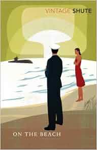 On The Beach: Nevil Shute: 8601404353277: Amazon.com: Books