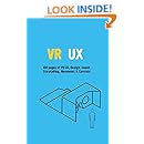 VR UX: Learn VR UX, Storytelling & Design: Casey Fictum: 9781533273024 ...