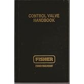 CONTROL VALVE HANDBOOK (Fisher, Emerson Automation Solutions) 5th ...