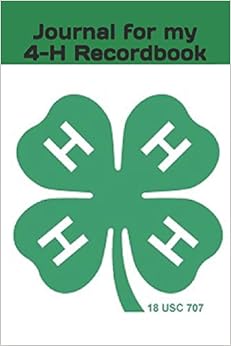 Amazon.com: Journal for my 4-H Record Book: Leadership Activities ...