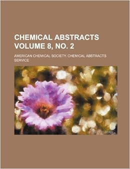 Chemical abstracts Volume 8, no. 2: Amazon.co.uk: Service, American ...