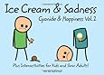 Cyanide and Happiness: Ice Cream and Sadness: Amazon.co.uk: Rob D ...