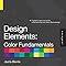Design Elements, Color Fundamentals: A Graphic Style Manual for ...