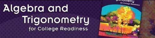 Algebra and Trigonometry for College Readiness: john hornsby margaret l ...