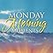Monday Morning Moments: June Jones: 9781532016776: Amazon.com: Books