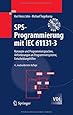 SPS-Programmierung mit IEC 61131-3: Konzepte und Programmiersprachen ...