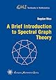 Spectral Graph Theory (CBMS Regional Conference Series in Mathematics, No. 92): Fan R. K. Chung ...