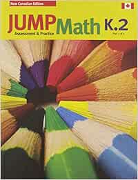 JUMP Math AP Book K.2: Canadian Edition: Amazon.ca: Mighton, John: Books