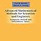 Advanced Mathematical Methods for Scientists and Engineers I: Asymptotic Methods and ...