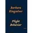 Flight Behaviour: Kingsolver, Barbara: 9781443412995: Amazon.com: Books