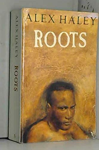 Roots: Alex Haley: 9780099522003: Amazon.com: Books