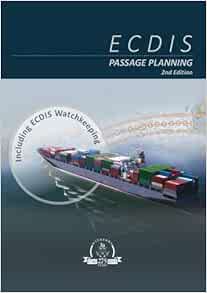 ECDIS Passage Planning: 9781856096706: Amazon.com: Books