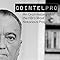 COINTELPRO: An Oral History of the FBI's Most Notorious Program ...