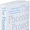 Buy The Phoenix Project: A Novel about It, Devops, and Helping Your ...