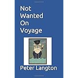 Not Wanted on the Voyage: Findley, Timothy, Quarrington, Paul ...