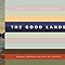 The Good Lands: Dickenson, Victoria, Maracle, Lee, Fontaine, Naomi ...