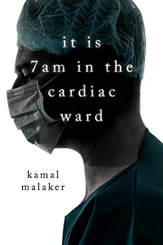 Book review of It is 7 am In the Cardiac Ward - Readers' Favorite: Book ...