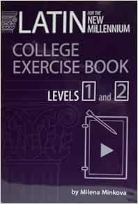 Amazon.com: Latin for the New Millennium: College Exercise Book Levels ...