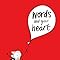 Amazon.com: Words and Your Heart: 9781250168726: Neal, Kate Jane: Books