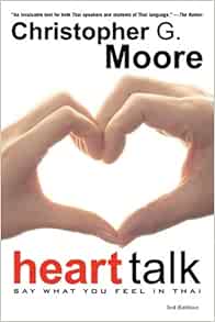 Heart Talk: Moore, Christopher G.: 9789749411896: Amazon.com: Books