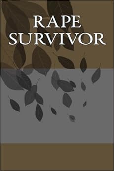 Rape Survivor: Writing Journal: Marshall: 9781979504058: Amazon.com: Books