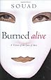 Burned Alive: A Victim of the Law of Men: Souad, Judith Armbruster ...