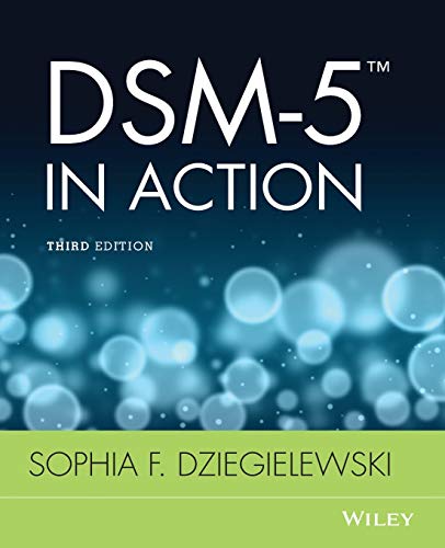 DSM-5 in Action: Dziegielewski, Sophia F.