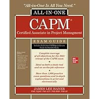 CAPM Certified Associate in Project Management All-in-One Exam Guide: Haner, James ...