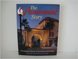 The Paramount Story: Robert Abele John Douglas Eames: Amazon.com: Books