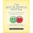 The Self & Match System: Systematic Use of Self-Monitoring as a ...