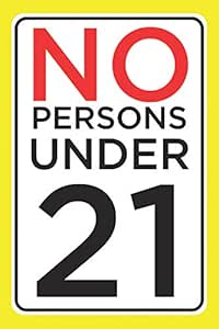 Amazon.com : No Persons Under 21 Print Business Store Front Check ID ...