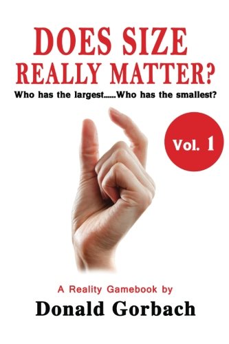 Does Size Really Matter?: Gorbach, Donald: 9781977898036: Amazon.com: Books