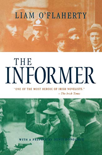 The Informer: Liam O'Flaherty, Denis Donoghue: 9780156443562: Amazon ...