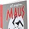 Maus I: A Survivor's Tale: My Father Bleeds History: v. 1 (Pantheon ...