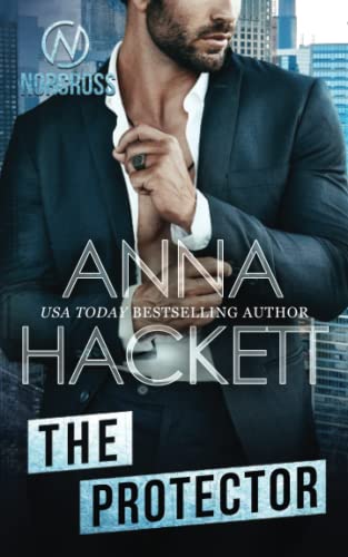 The Protector (Norcross Security): Hackett, Anna: 9781922414571: Amazon.com: Books
