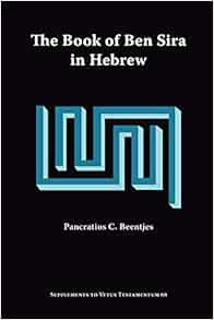 Amazon.com: The Book of Ben Sira in Hebrew: A Text Edition of All ...