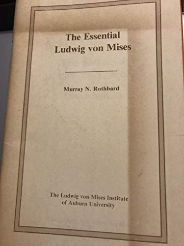Amazon - The Essential Ludwig Von Mises: Books