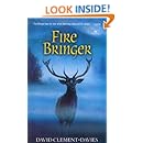 Amazon.com: Fire Bringer (9780142408735): David Clement-Davies: Books
