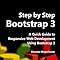 Step By Step Bootstrap 3: A Quick Guide to Responsive Web Development Using Bootstrap 3 ...