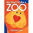 Amazon.com: My Heart Is Like a Zoo Board Book: 9780061915123: Hall ...