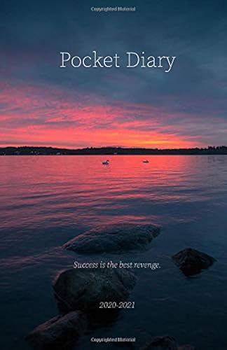 Pocket Diary 2020-2021; Success is the best revenge.: 2020-2021 School ...