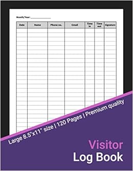 Visitor Log Book: Sign In and Out Book for Business, Office, Hotels and ...