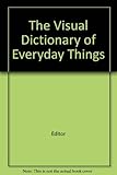 Amazon.com: The Visual Dictionary of Everyday Things (9781879431171 ...