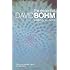 Wholeness and the Implicate Order (Volume 135): David Bohm ...