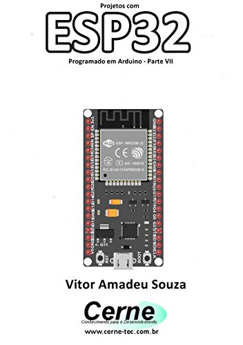 Projetos Com Esp32 Programado Em Arduino Parte Vii Ebook Resumo