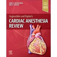 Augoustides and Kaplan's Cardiac Anesthesia Review: Augoustides MD ...